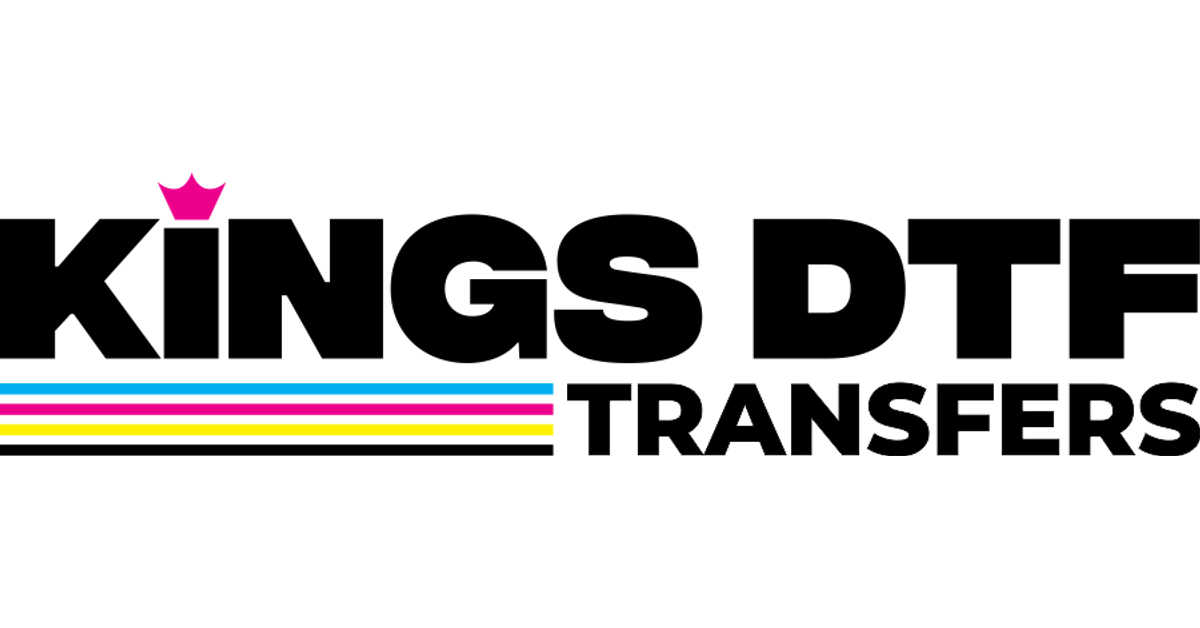 Kings DTF Transfers - High-Quality DTF Transfers in California